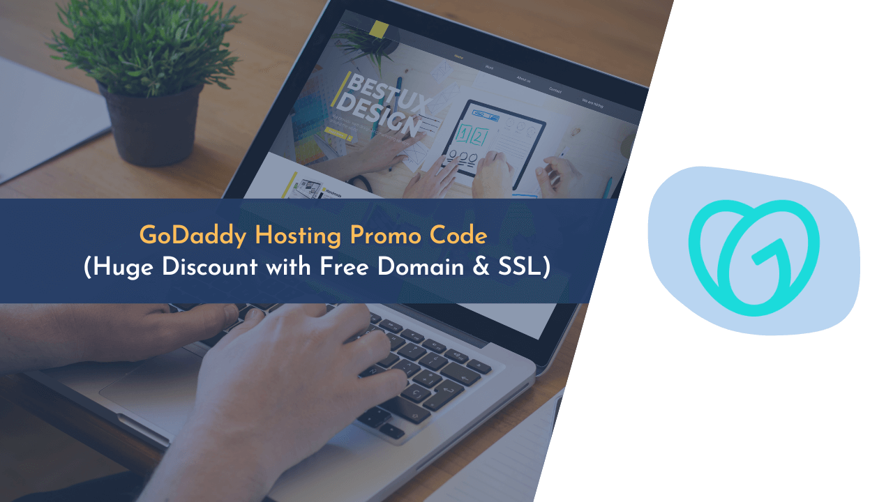 GoDaddy Hosting Promo Code - Save Upto 63% OFF on Hosting Plans