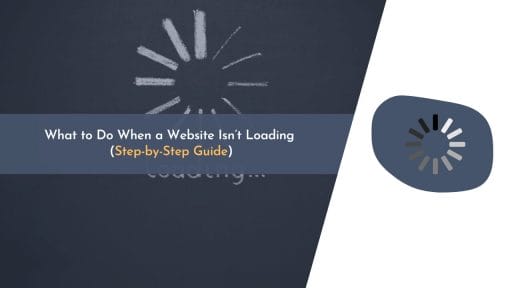 Website Not Loading? 8 Step-by-Step Fixes That Work [2026]